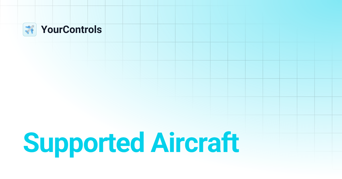 Supported Aircraft | YourControls